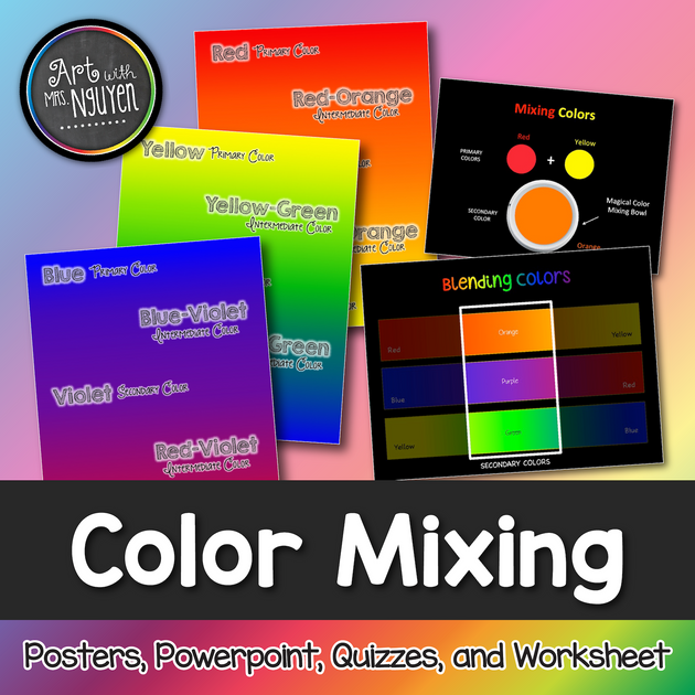 Color Mixing Package: Primary, Secondary, and Tertiary/Intermediate co ...
