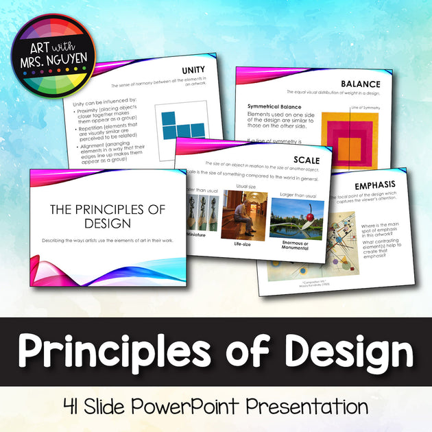Principles of Design (Art) PowerPoint – Art with Mrs. Nguyen