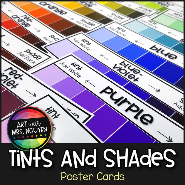 Tints and Shades Poster Cards – Art with Mrs. Nguyen